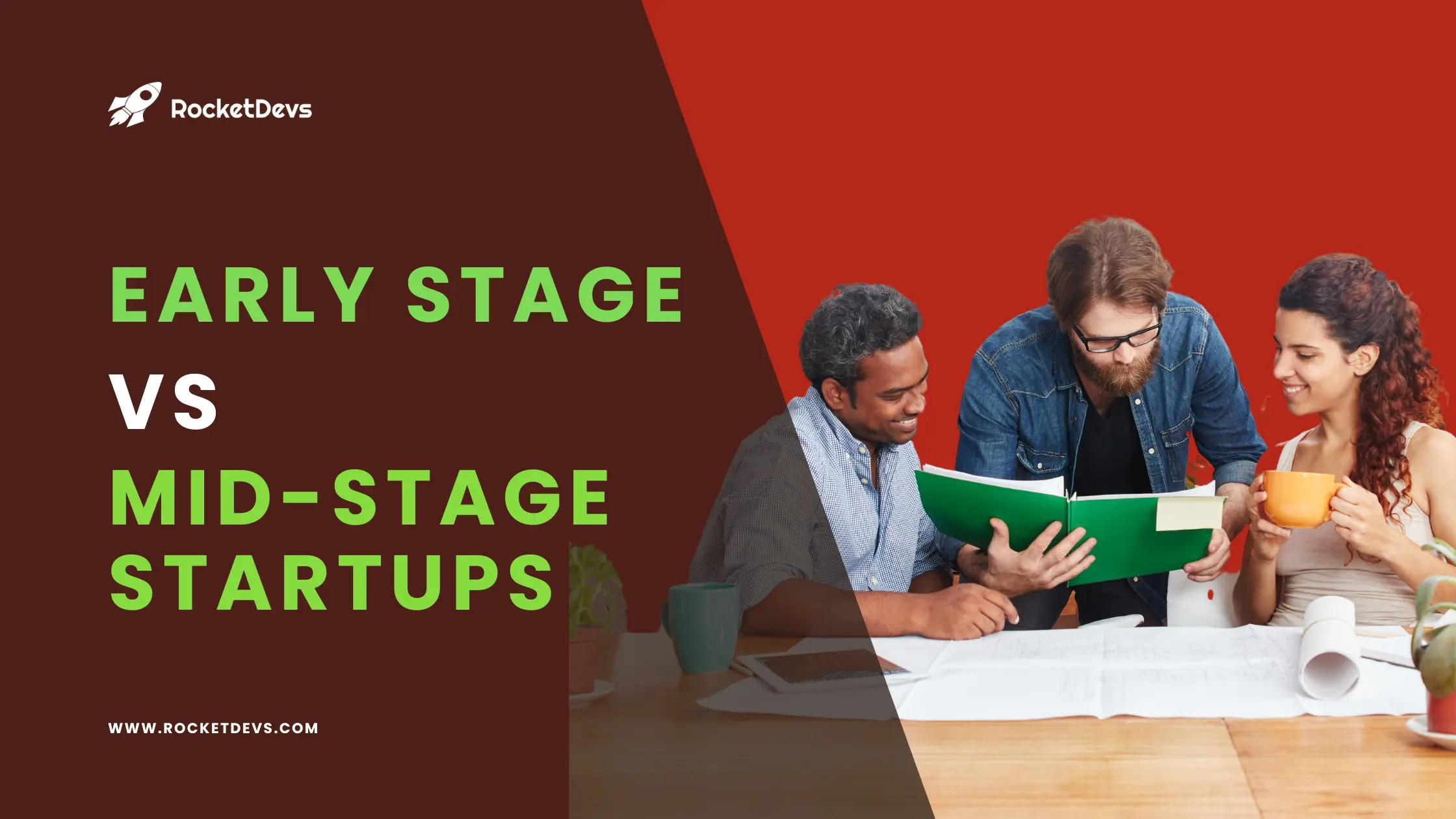 Early Stage vs Mid-Stage Tech startups: Major Differences Blog | RocketDevs